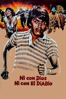 ‎Ni con Dios ni con El Diablo (1990) directed by Nilo Pereira • Reviews ...