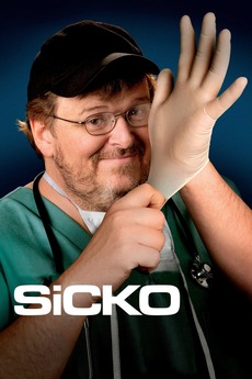 ‎Sicko (2007) directed by Michael Moore • Reviews, film + cast • Letterboxd