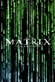 ‎The Matrix Collection • Reviews, film + cast • Letterboxd