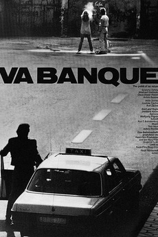 ‎Va Banque (1986) directed by Diethard Küster • Film + cast • Letterboxd
