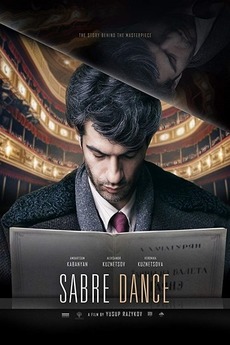 ‎Sabre Dance (2019) directed by Yusup Razykov • Reviews, film + cast ...