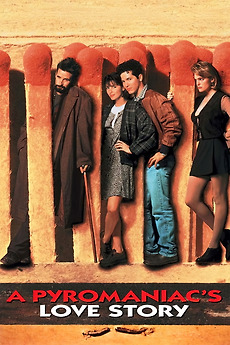 pyromaniac's love story