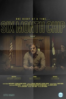 ‎Six Month Chip (2018) directed by Anthony Ladesich • Reviews, film ...