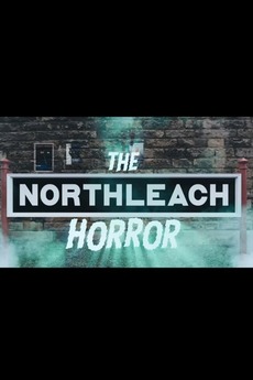 ‎The Northleach Horror (2016) directed by David Cairns • Reviews, film ...