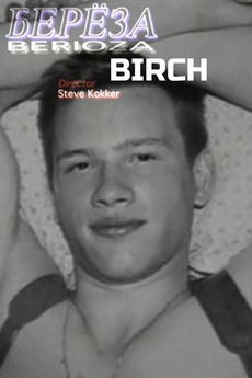 ‎Birch (1995) directed by Steve Kokker • Reviews, film + cast • Letterboxd