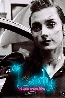 ‎Lady (2018) directed by Will Nash • Film + cast • Letterboxd