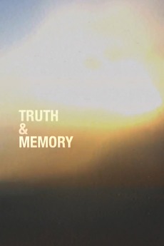 ‎Truth & Memory (2019) directed by Kieran Evans • Reviews, film + cast ...