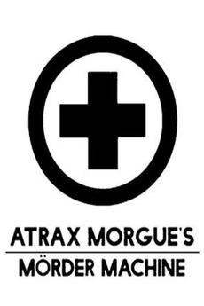 ‎Atrax Morgue's Mörder Machine (2016) directed by Rodolfo Protti • Film ...
