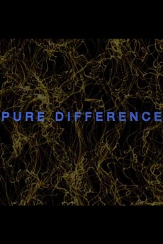 ‎Pure Difference (2018) directed by Byron Peters • Reviews, film + cast ...