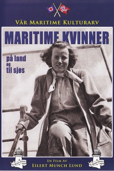 ‎Maritime Kvinner (2010) directed by Eilert Munch Lund • Film + cast ...