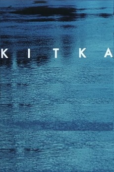 ‎Kitka - a poem in living water (1963) directed by Risto Jarva ...