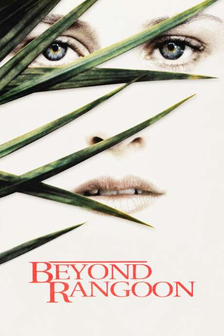 ‎Beyond Rangoon (1995) directed by John Boorman • Reviews, film + cast • Letterboxd