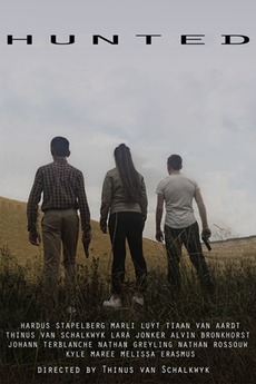 ‎Hunted (2018) directed by Thinus van Schalkwyk • Film + cast • Letterboxd