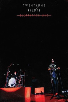 ‎Blurryface Live (2016) directed by Mark C Eshleman • Reviews, film ...