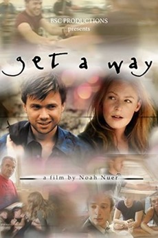 ‎Get a Way (2002) directed by Noah Nuer • Reviews, film + cast • Letterboxd