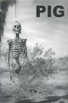 ‎Pig (1999) directed by Rozz Williams, Nico B. • Reviews, film + cast ...