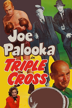 ‎Joe Palooka in Triple Cross (1951) directed by Reginald Le Borg ...