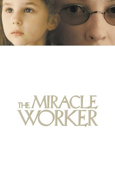 ‎The Miracle Worker (2000) directed by Nadia Tass • Reviews, film ...