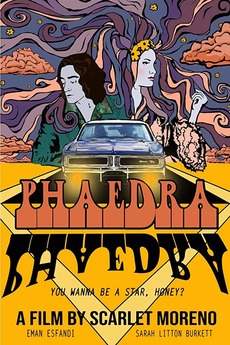 ‎Phaedra (2018) directed by Scarlet Moreno • Reviews, film + cast ...