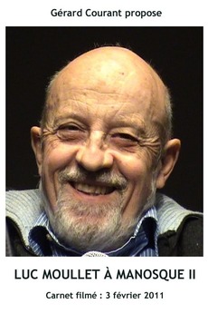 ‎Luc Moullet à Manosque II (2012) directed by Gérard Courant • Film ...