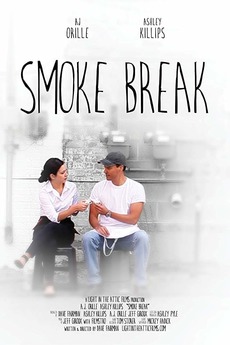 ‎Smoke Break directed by Dave Fairman • Film + cast • Letterboxd