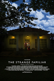 ‎The Strange Familiar (2019) directed by Malith Hegoda • Reviews, film ...