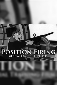 ‎Position Firing (1944) directed by John Hubley • Reviews, film + cast ...