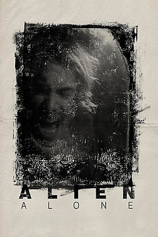 Alien: Alone’ watched by KillBill • Letterboxd
