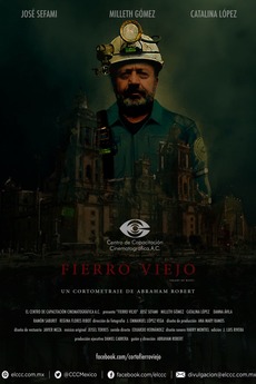 ‎Fierro Viejo (2018) directed by Abraham Robert • Film + cast • Letterboxd