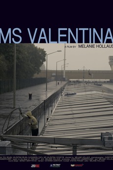 ‎MS Valentina (2019) directed by Melanie Hollaus • Film + cast • Letterboxd