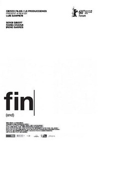 ‎Fin (2010) directed by Luis Sampieri • Film + cast • Letterboxd