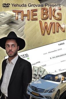 ‎The Big Win directed by Yehuda Grovais • Film + cast • Letterboxd