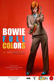 ‎Bowie Full Colors (2016) directed by Matt Beurois • Film + cast ...