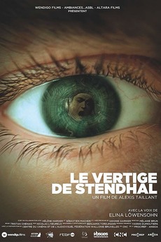 ‎Le vertige de Stendhal (2015) directed by Alexis Taillant • Film ...