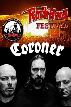 ‎Coroner Rock Hard Festival 2018 (2018) • Film + cast • Letterboxd