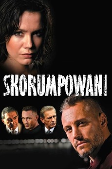 ‎The Corrupt (2008) directed by Jarosław Żamojda • Reviews, film + cast ...