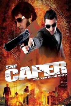 ‎The Caper (2007) directed by Chris Hanaford • Reviews, film + cast ...