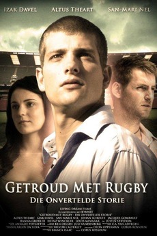 ‎Married to Rugby -The Untold Story (2011) directed by Cobus Rossouw ...