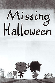 ‎Missing Halloween (2015) directed by Mike Inel • Reviews, film + cast ...