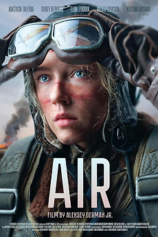 ‎Air (2023) directed by Aleksey German Jr. • Reviews, film + cast ...