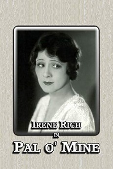 ‎Pal o' Mine (1924) directed by Edward LeSaint • Reviews, film + cast ...