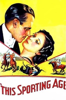 ‎This Sporting Age (1932) directed by Andrew Bennison, A.F. Erickson ...