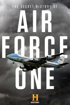 ‎The Secret History Of Air Force One (2019) • Reviews, film + cast ...