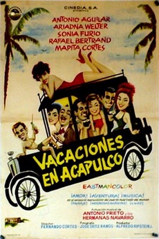 ‎Vacaciones en Acapulco (1961) directed by Fernando Cortés • Reviews, film + cast • Letterboxd