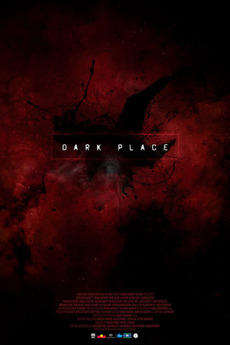 ‎Dark Place (2019) directed by Kodie Bedford, Björn Stewart et al ...