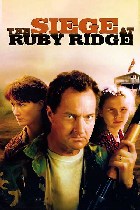 ‎The Siege at Ruby Ridge (1996) directed by Roger Young • Reviews, film ...