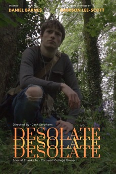 ‎Desolate (2019) directed by Jack Stephens • Reviews, film + cast • Letterboxd