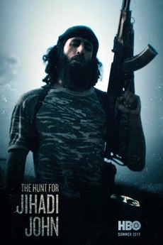 ‎The Hunt for Jihadi John (2019) directed by Anthony Wonke • Reviews ...