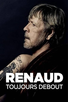 ‎Renaud - Toujours debout (2019) directed by Déborah Uzan-Diamant ...