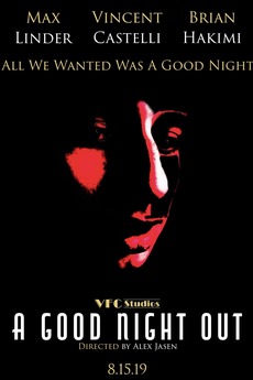 ‎A Good Night Out • Film + cast • Letterboxd